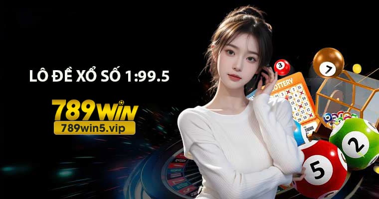 789Win - Giải Mã Những Con Số Bí Ẩn Trong Lô Đề Xổ Số